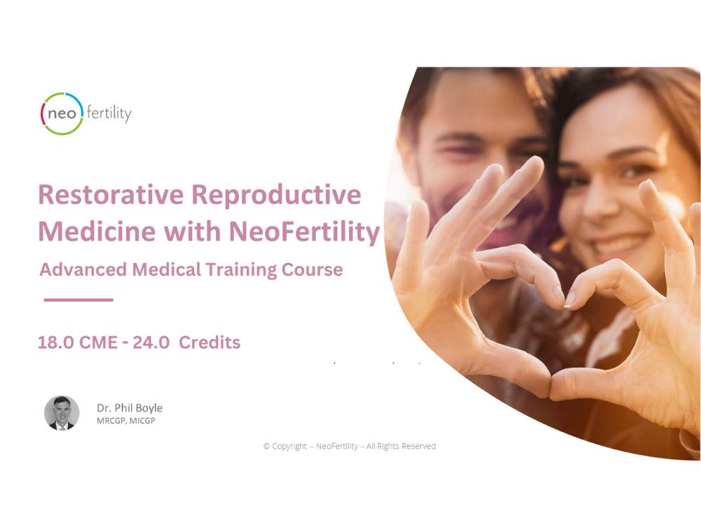Advanced Restorative Reproduction: NeoFertility Medical Consultant ...